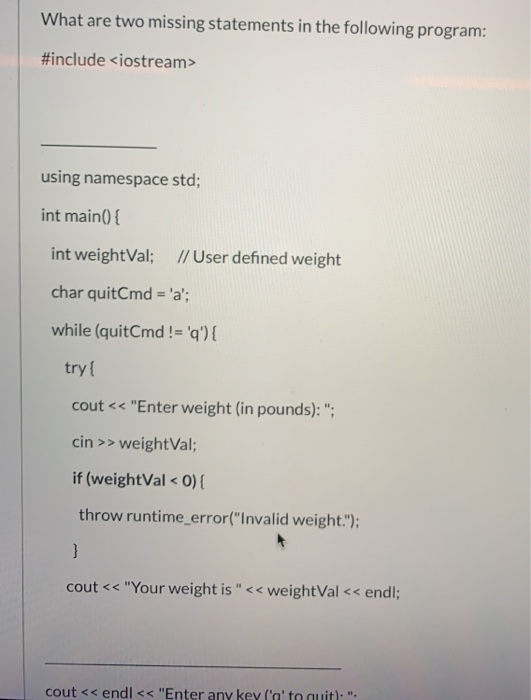 Solved What are two missing statements in the following | Chegg.com