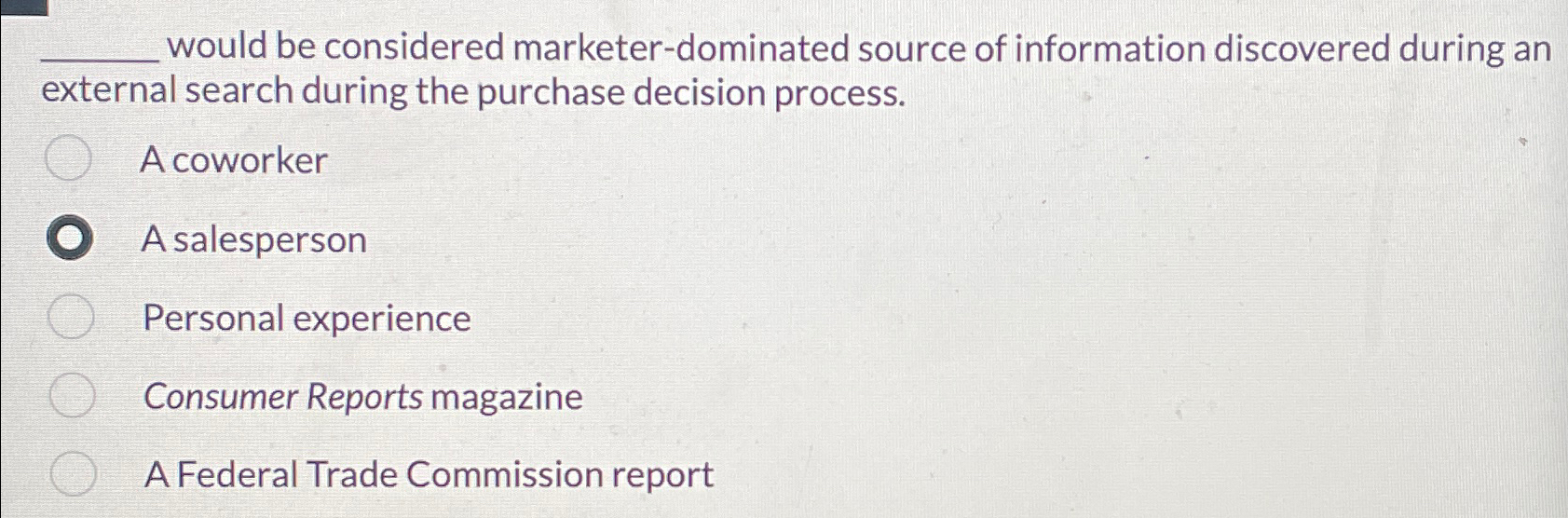 Solved q, ﻿would be considered marketer-dominated source of | Chegg.com