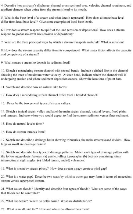 Solved 4. Describe how a stream's discharge, channel cross | Chegg.com