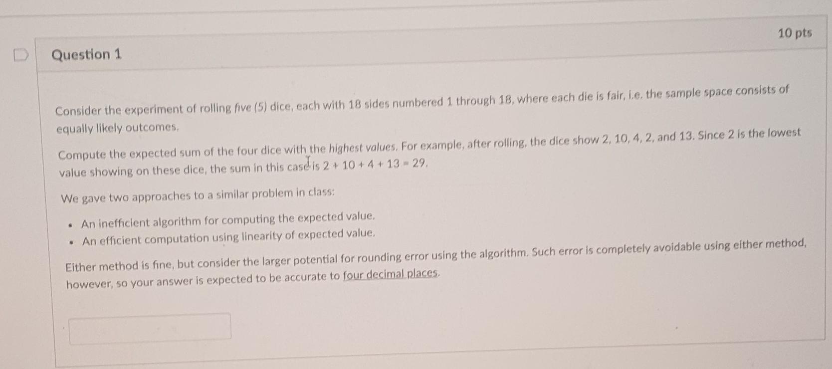 Solved 10 pts Question 1 Consider the experiment of rolling | Chegg.com