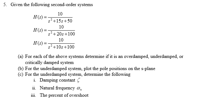 Solved Given the following second-order | Chegg.com