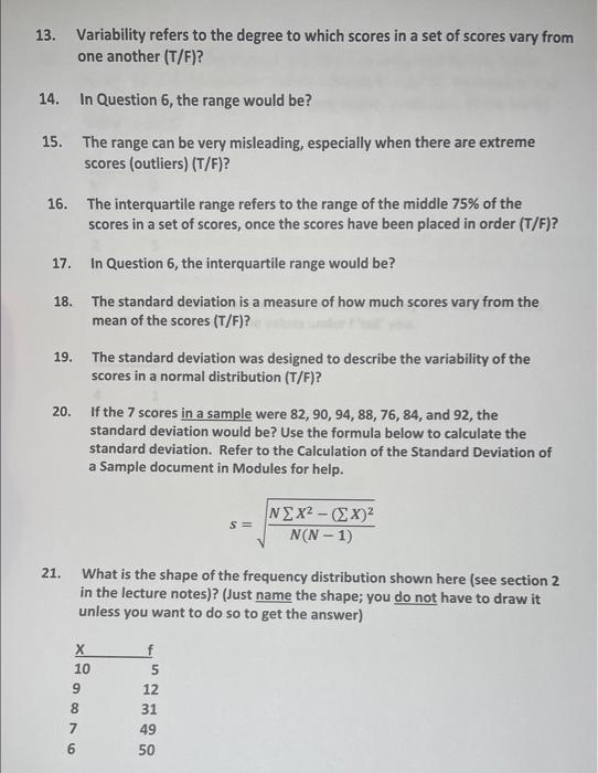 Solved 13. Variability refers to the degree to which scores | Chegg.com