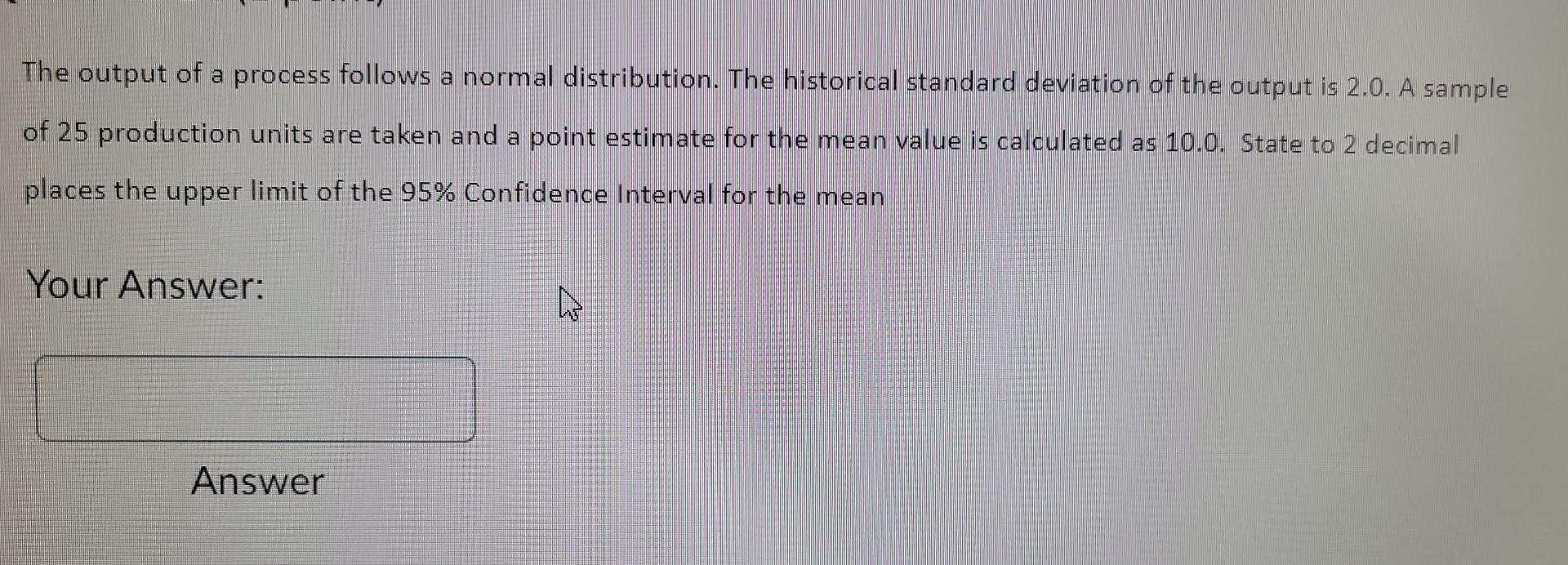 Solved The output of a process follows a normal | Chegg.com