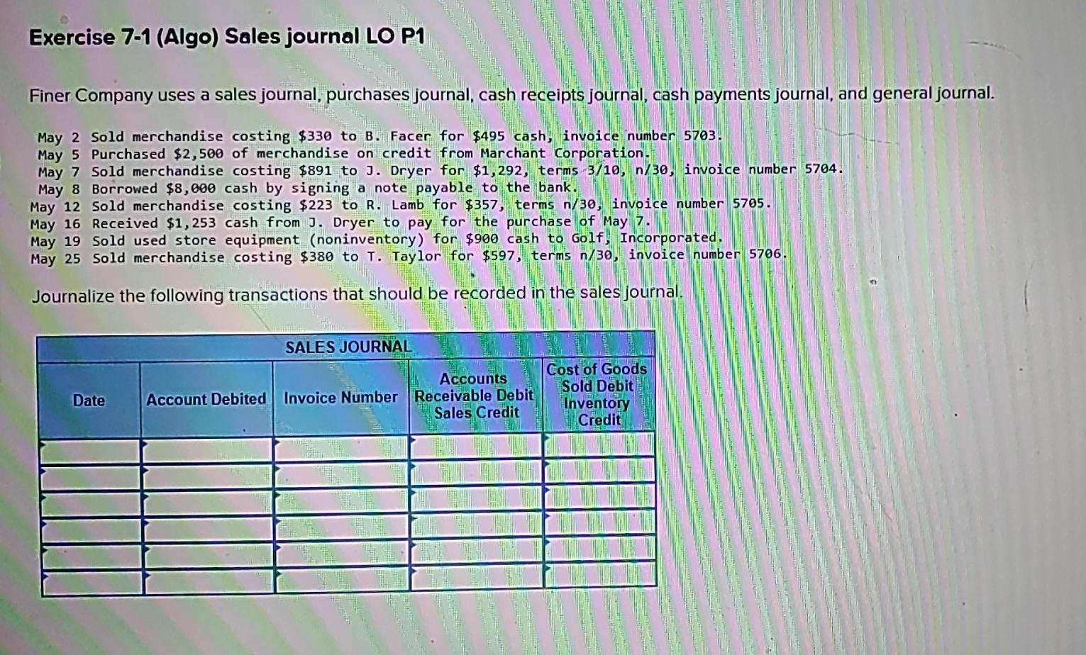 Solved Exercise 7-1 (Algo) Sales journal LO P1 Finer Company | Chegg.com
