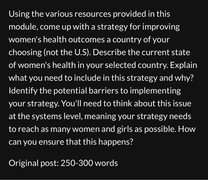 Using the various resources provided in this module, | Chegg.com