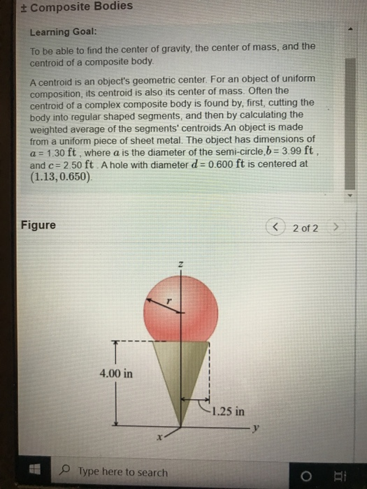 Solved ± Composite Bodies Learning Goal: To be able to find | Chegg.com
