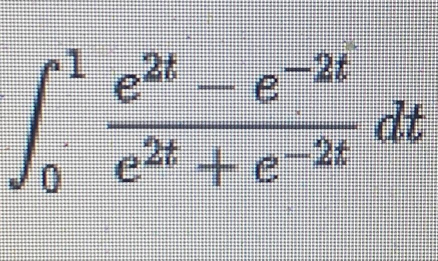 Solved ∫01e2t-e-2te2t+e-2tdt | Chegg.com