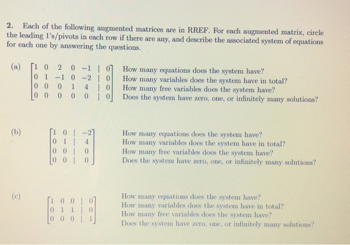 Solved 2. Each of the following augmented matrices are in | Chegg.com