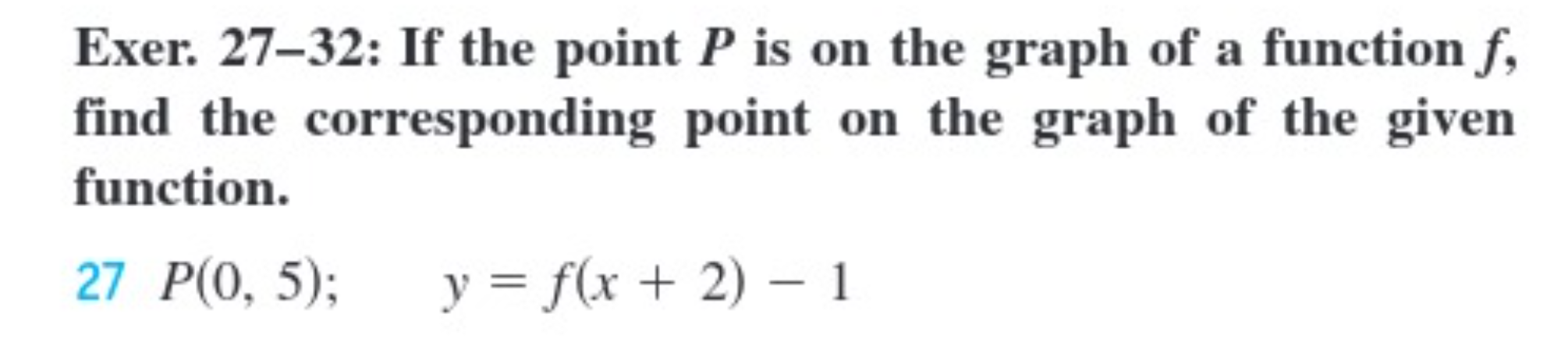 Solved Exer. 27-32: If the point P is on the graph of a | Chegg.com Solved Exer. 27-32: If the point P is on the graph of a | Chegg.com