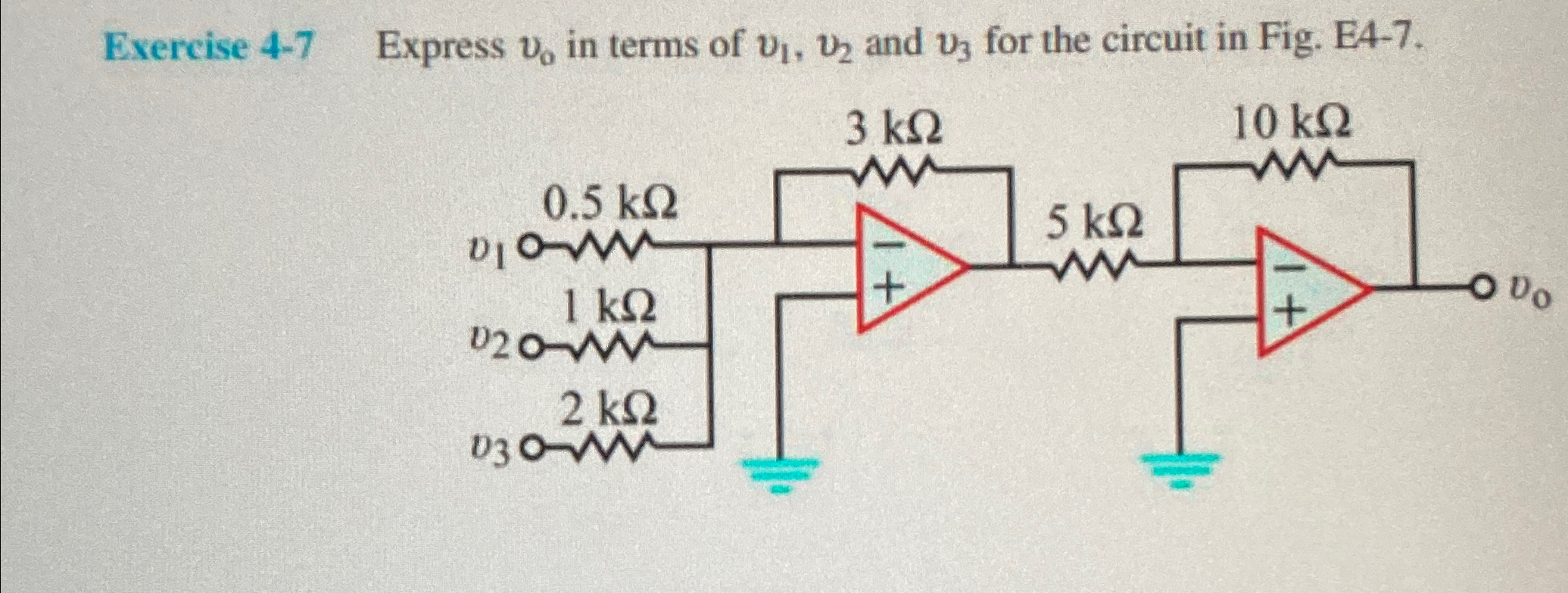 Solved Exercise 4-7 ﻿Express v0 ﻿in terms of v1,v2 ﻿and v3 | Chegg.com