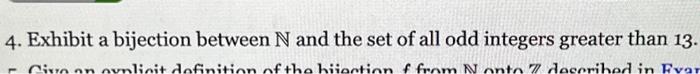Solved 4. Exhibit a bijection between N and the set of all | Chegg.com