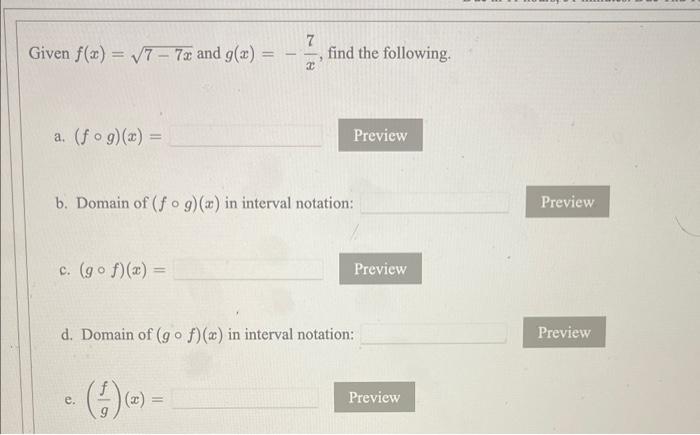 Solved Given f(x)=7−7x and g(x)=−x7, find the following. a. | Chegg.com