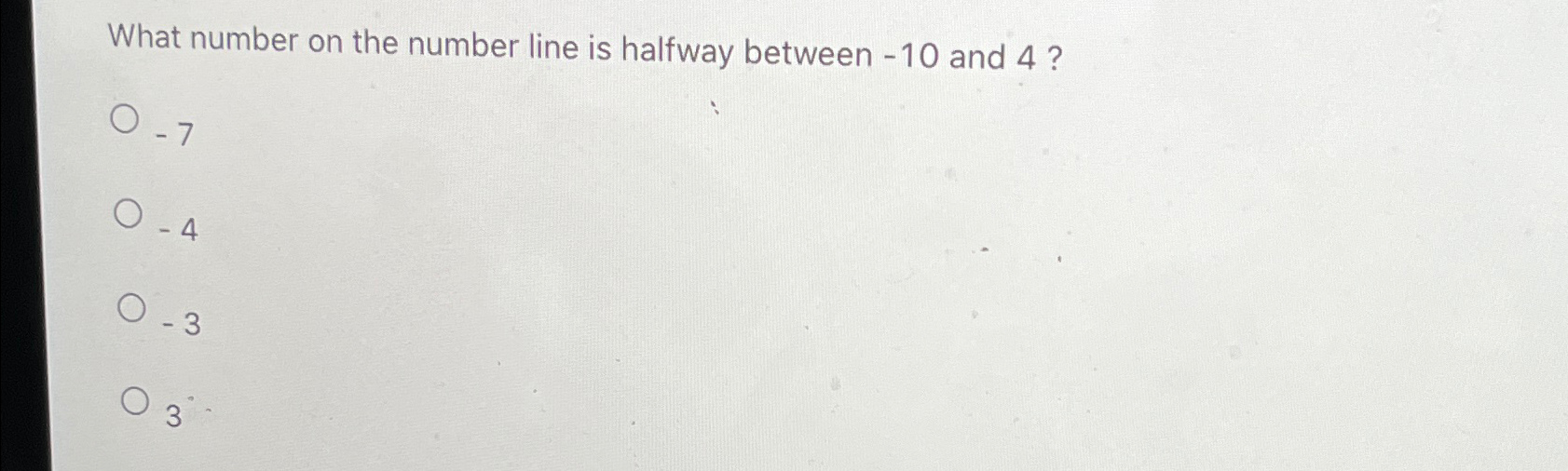 Solved What number on the number line is halfway between -10 | Chegg.com