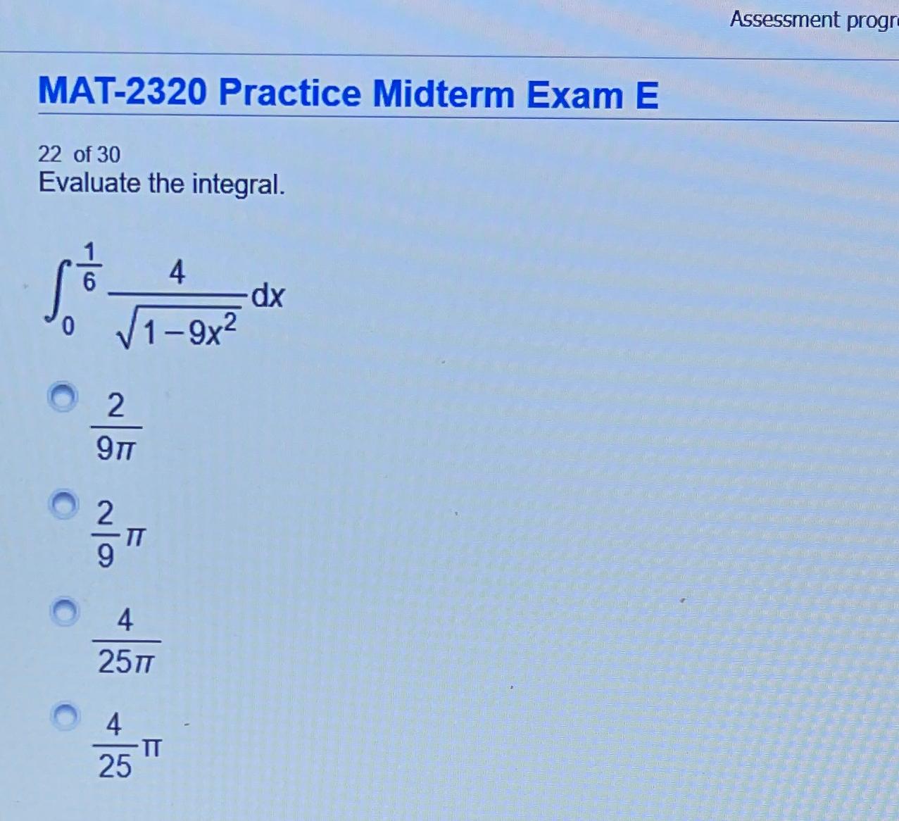 Solved MAT-2320 Practice Midterm Exam E22 of 30Evaluate | Chegg.com Solved MAT-2320 Practice Midterm Exam E22 of 30Evaluate | Chegg.com
