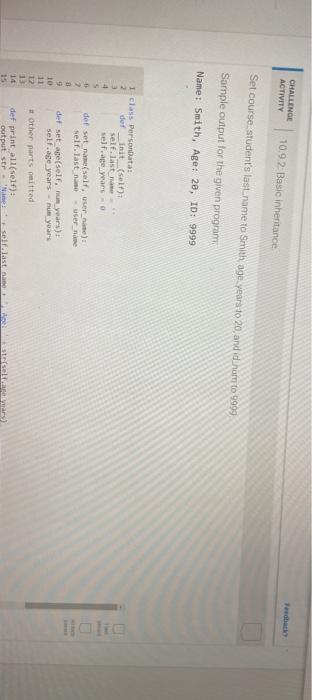 Solved CHALLENGE ACTIVITY 10.9 2: Basic inheritance Feedback | Chegg.com