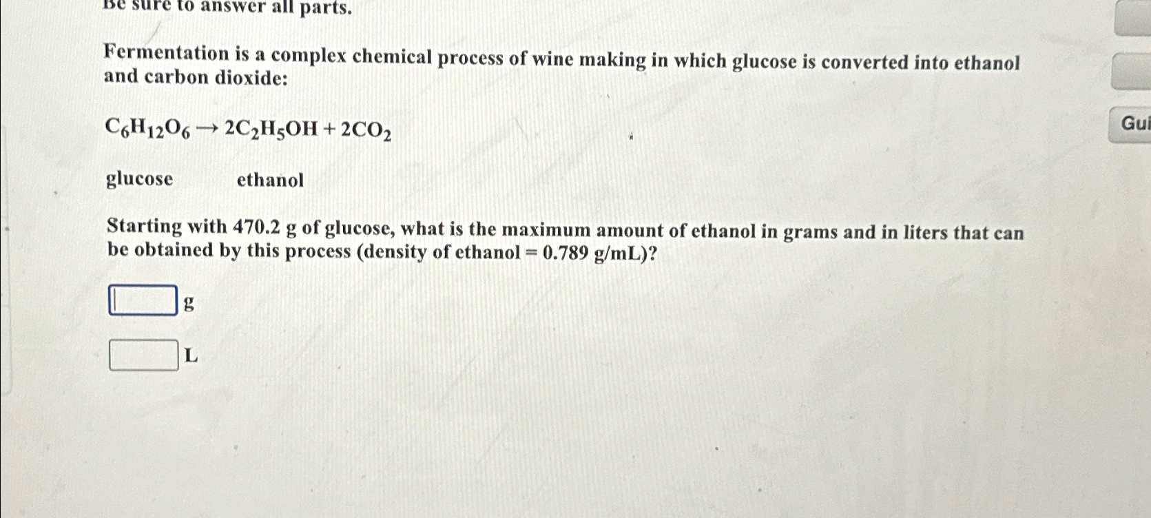Solved Fermentation is a complex chemical process of wine | Chegg.com