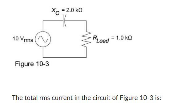 Solved Figure 10-3The total rms current in the circuit of | Chegg.com