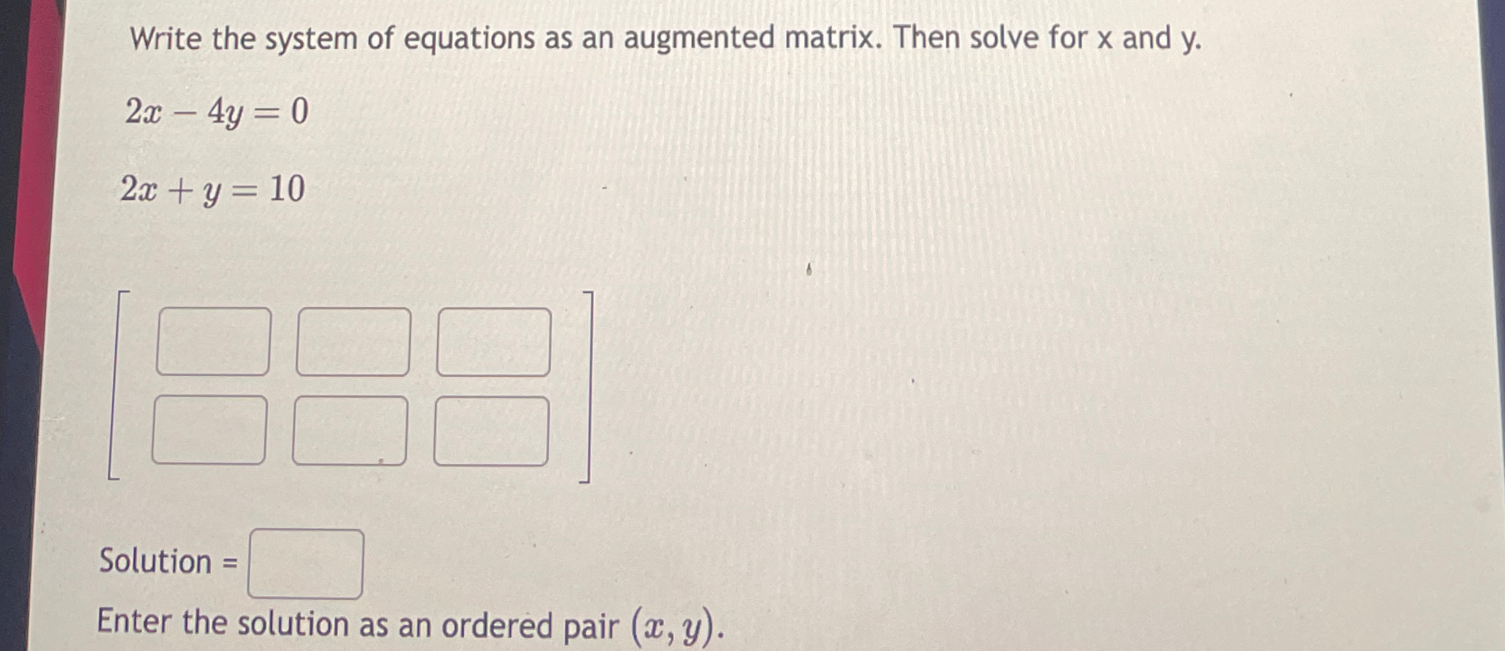 Solved Write the system of equations as an augmented matrix. | Chegg.com