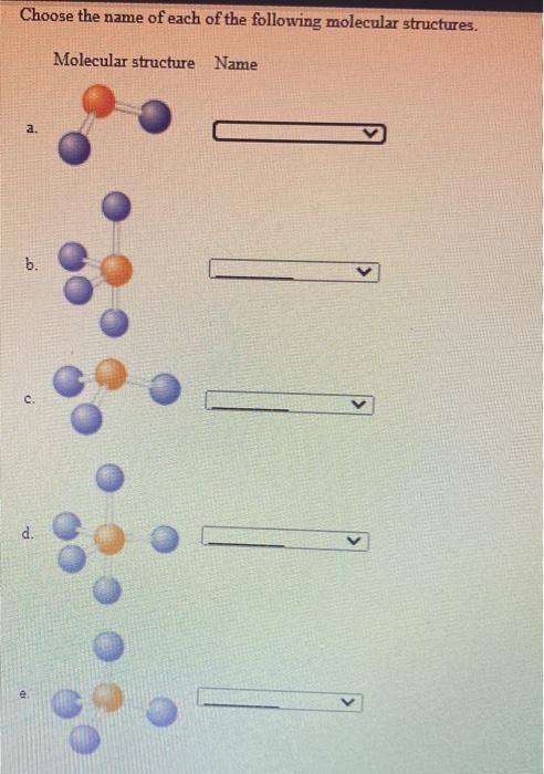 Solved Choose the name of each of the following molecular | Chegg.com