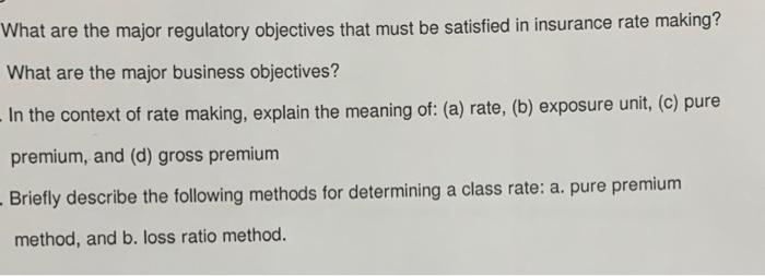 Solved What are the major regulatory objectives that must be | Chegg.com