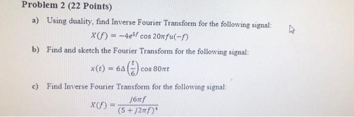 Solved Problem 2 (22 Points) a) Using duality, find Inverse | Chegg.com