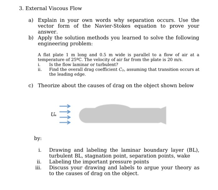 Solved 3. External Viscous Flow a) Explain in your own words | Chegg.com