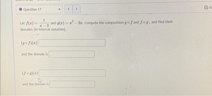 Solved Let f(x)=x−31 and g(x)=x2−2x. Compute the composition | Chegg.com