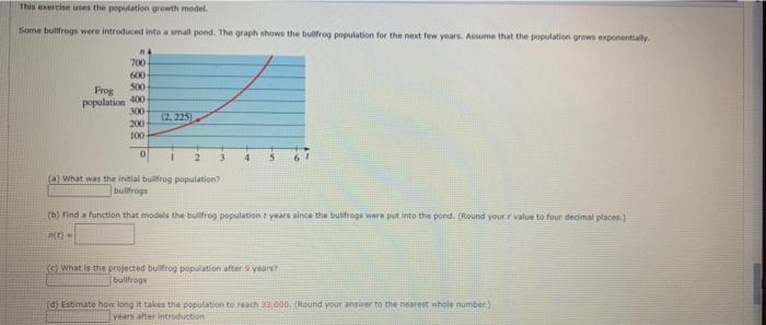Solved This exercise uses the population growth model. some | Chegg.com