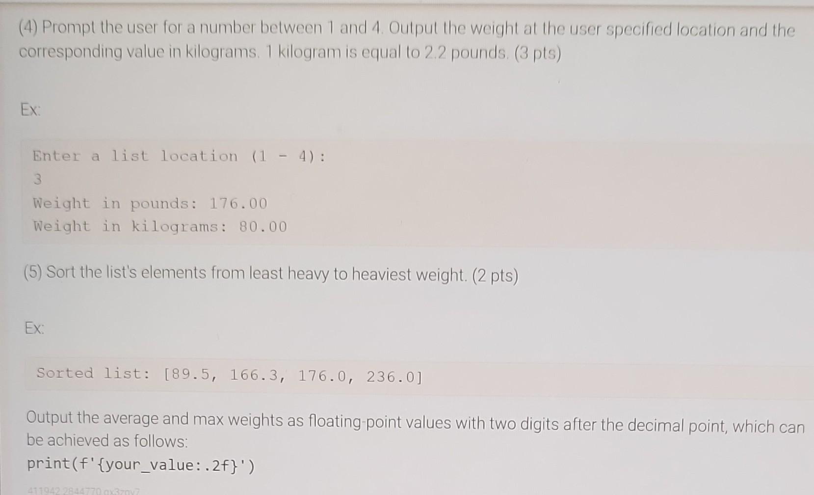 Solved 8.17 LAB: Warm up: People's weights (Lists) (1) | Chegg.com
