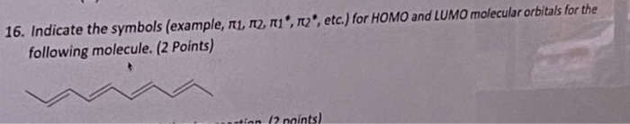 Solved 16. Indicate the symbols (example, 71, 72, n1", no', | Chegg.com