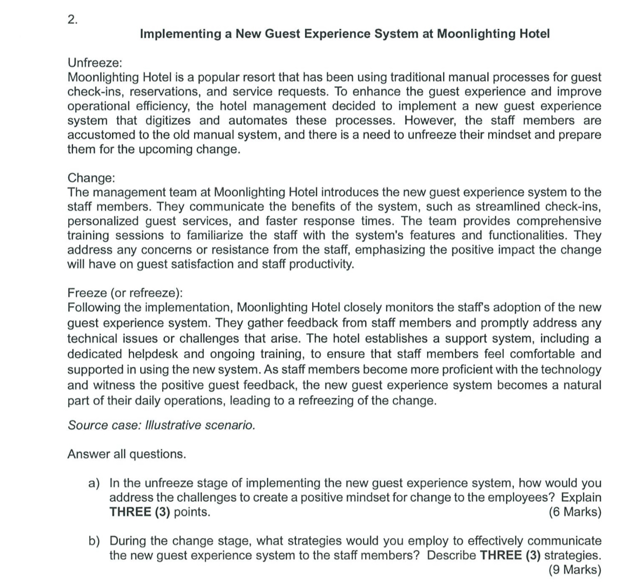 Solved Implementing a New Guest Experience System at | Chegg.com