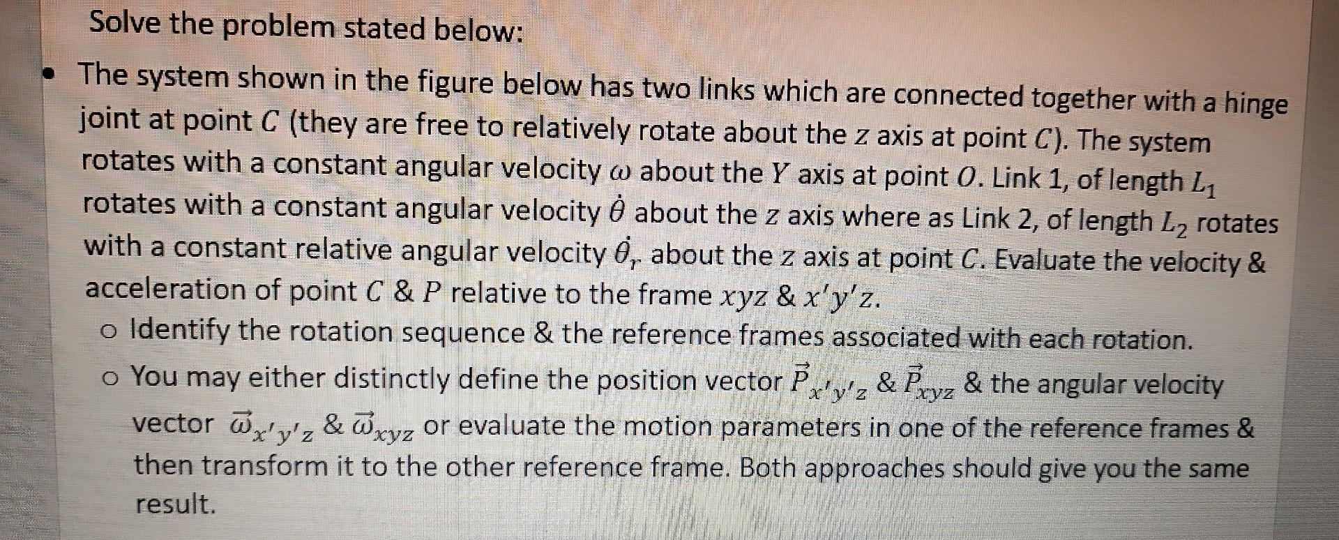 Solved The system shown in the figure below has two links | Chegg.com