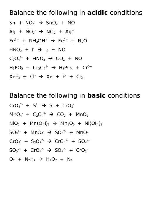 Solved Balance the following in acidic conditions Sn + NO3 → | Chegg.com