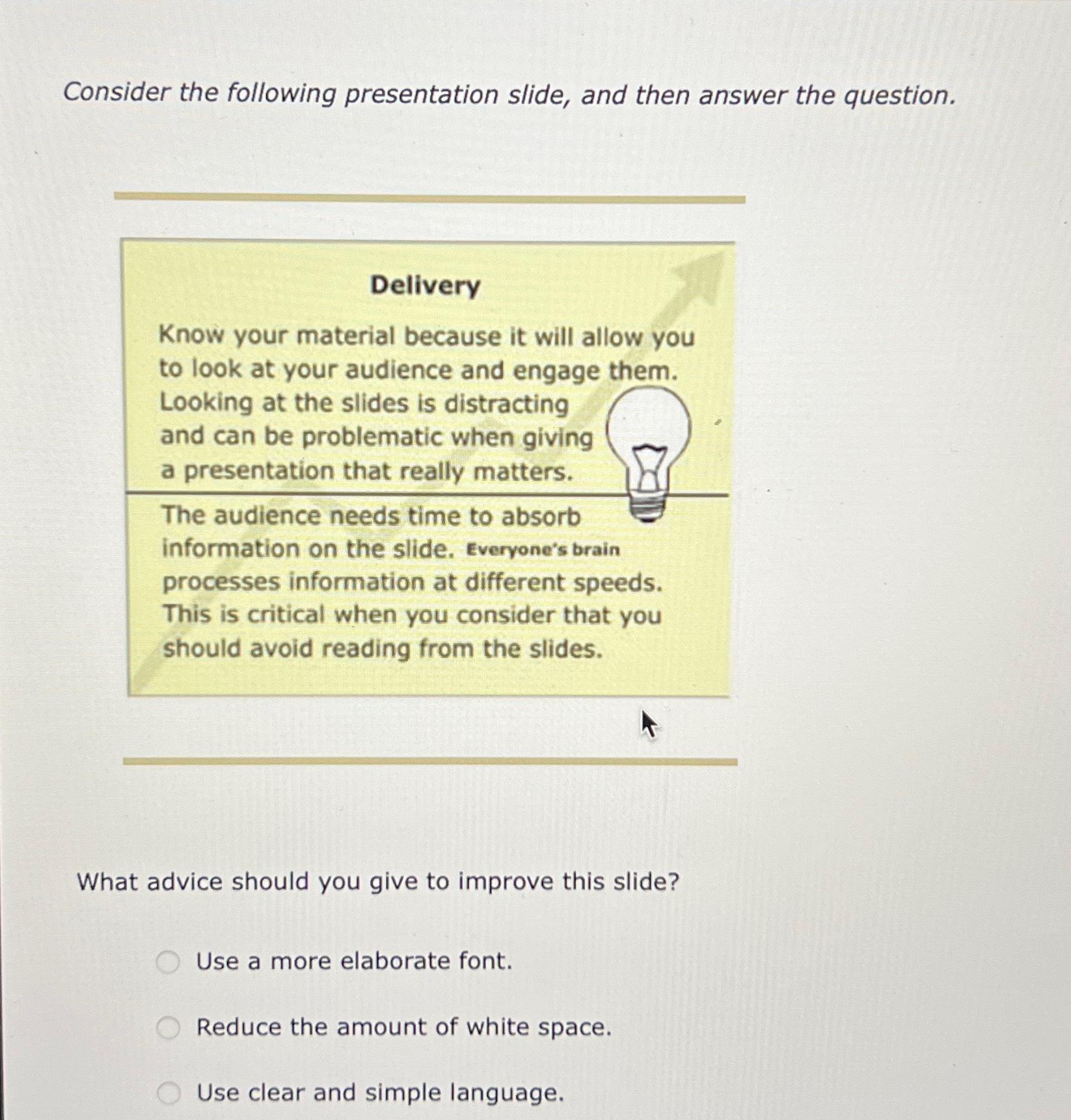 Solved Consider the following presentation slide, and then | Chegg.com