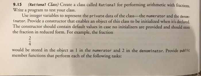 Solved 9.15 (Rational Class) Create a class called Rational | Chegg.com