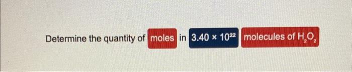 Solved Determine the quantity of moles in 3.40×1022 | Chegg.com Solved Determine the quantity of moles in 3.40×1022 | Chegg.com