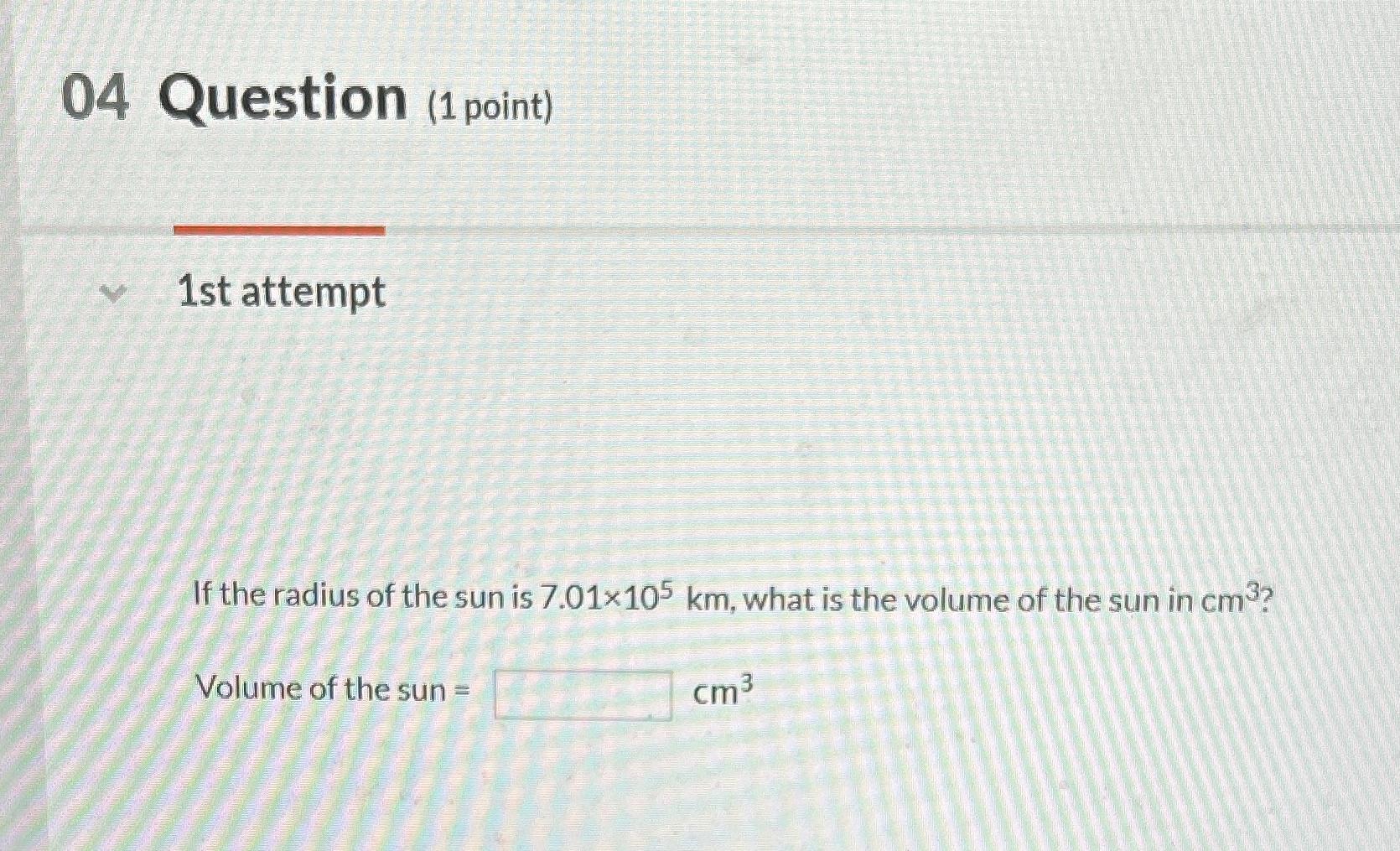 Solved 04 ﻿Question (1 ﻿point)1st attemptIf the radius of | Chegg.com