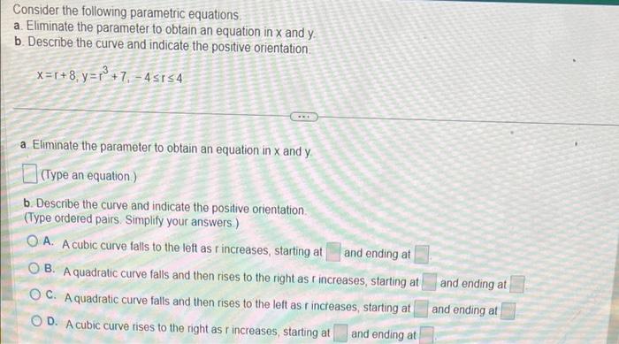 Solved Consider the following parametric equations. a. | Chegg.com