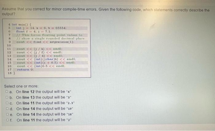 Solved Assume that you correct for minor compile-time | Chegg.com