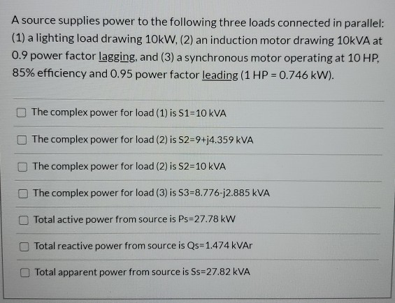 Solved A source supplies power to the following three loads | Chegg.com