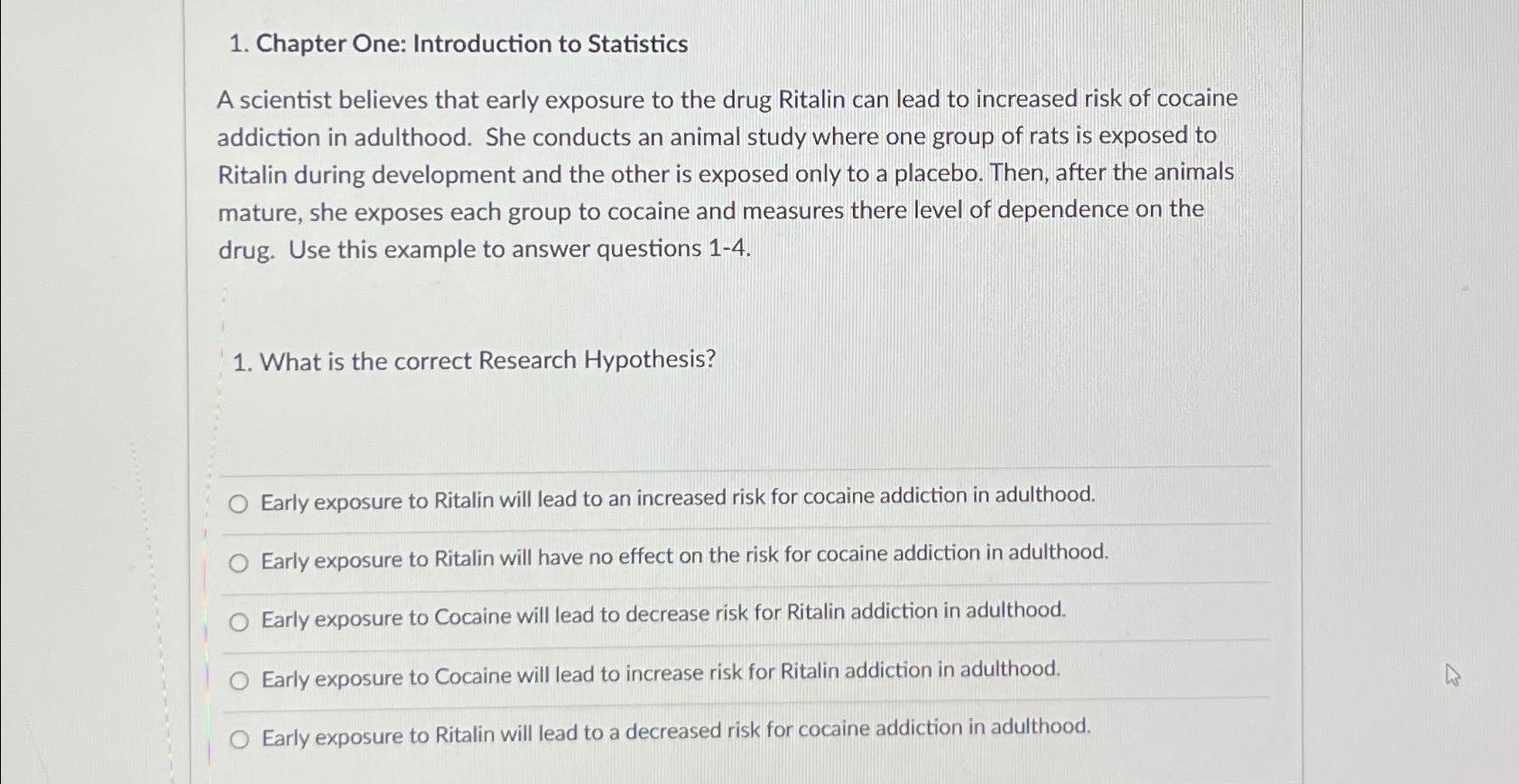 Solved Chapter One: Introduction to StatisticsA scientist | Chegg.com