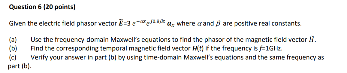 Solved Question 6 (20 ﻿points)Given the electric field | Chegg.com