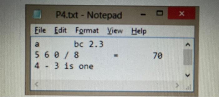 Solved P4.txt - Notepad Eile Edit Format View Help a bc 2.3 | Chegg.com