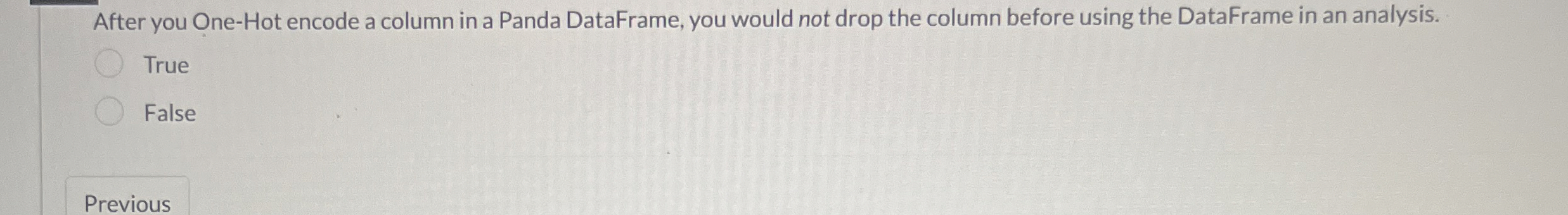 Solved After you One-Hot encode a column in a Panda | Chegg.com