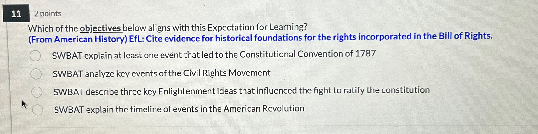 Solved 112 ﻿pointsWhich of the objectives below aligns with | Chegg.com