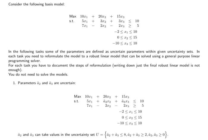 Solved Course: MathematicsProblem: Reformulation to Robust | Chegg.com