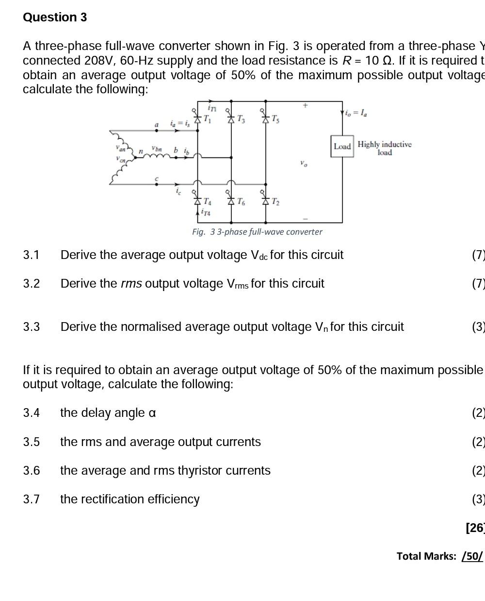 Solved A three-phase full-wave converter shown in Fig. 3 is | Chegg.com
