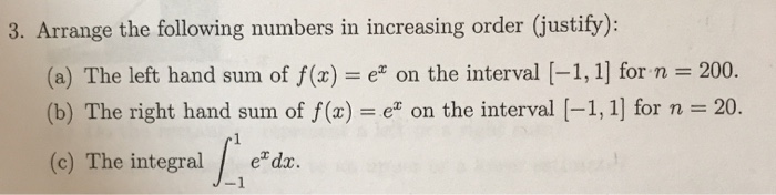 Solved 3. Arrange the following numbers in increasing order | Chegg.com