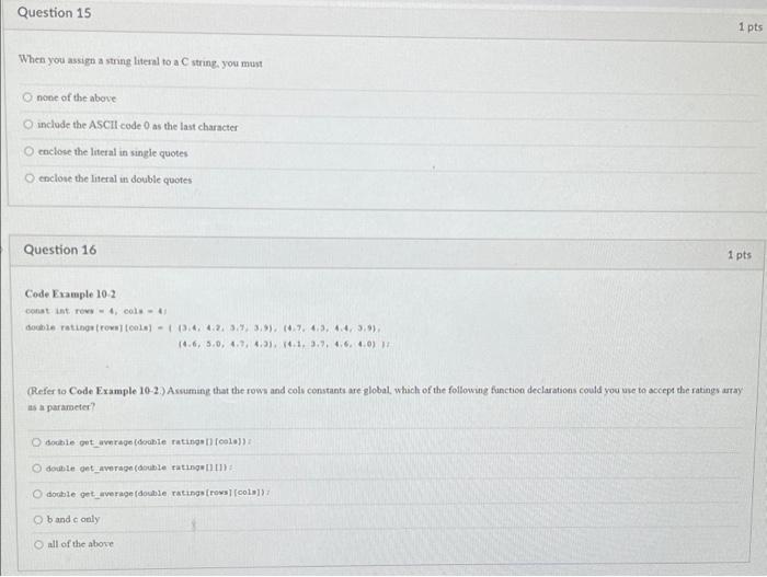 Solved When you assign a string literal to a ( mathrm{C} ) | Chegg.com