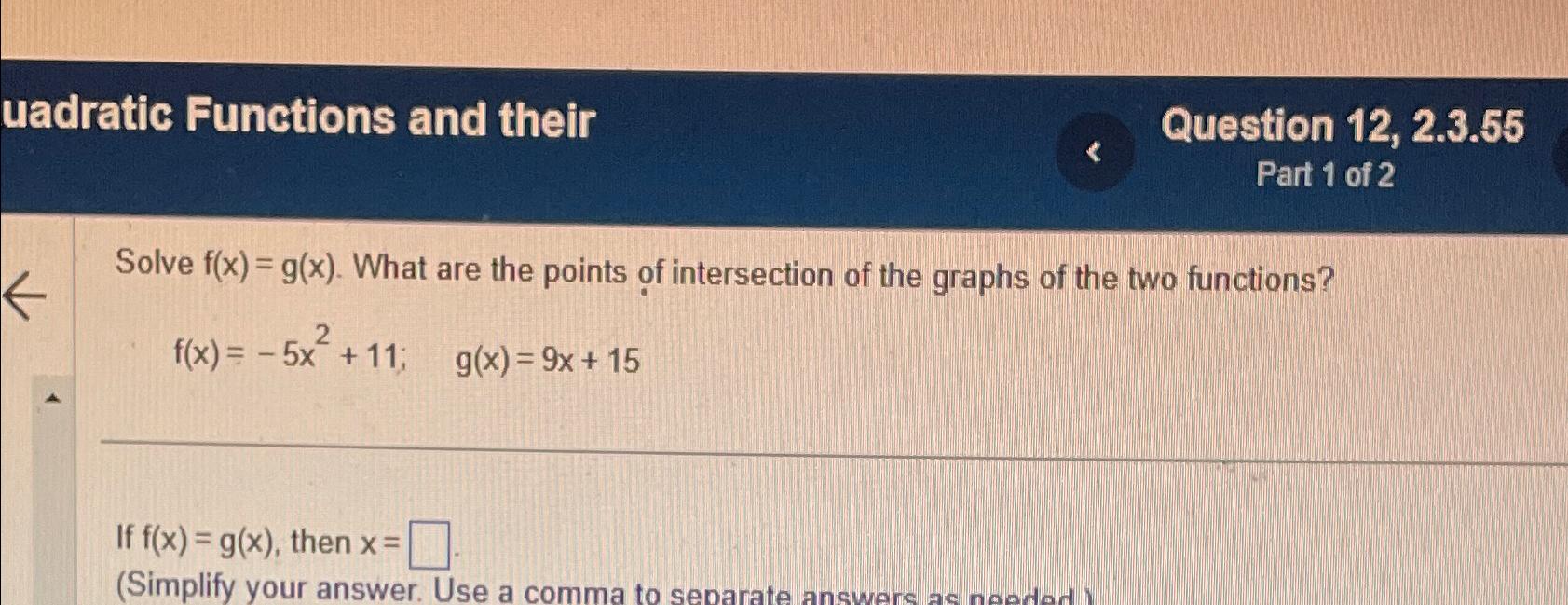 Solved uadratic Functions and theirQuestion 12, 2.3.55Part 1 | Chegg.com